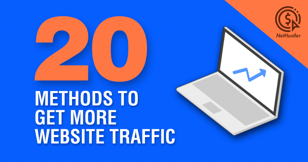 How To Get Traffic To Your Blog - 20 Methods For Traffic Generation